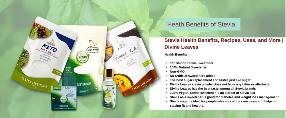 Stevia Health Benefits, Recipes, Uses, and More | Divine Leaves ...